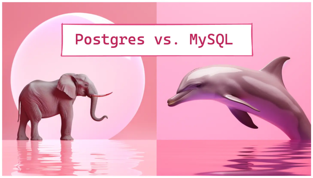 全方位对比 Postgres 和 MySQL (2023 版) - 知乎