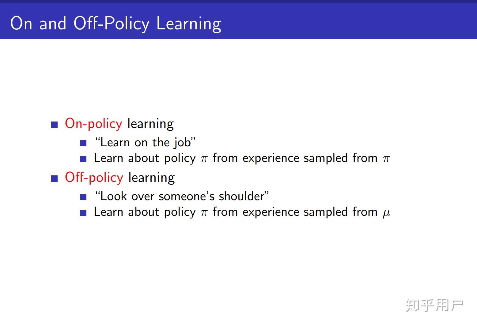 请问强化学习的off-policy/on-policy和机器学习的离线学习/在线学习是一个概念吗？ - 知乎