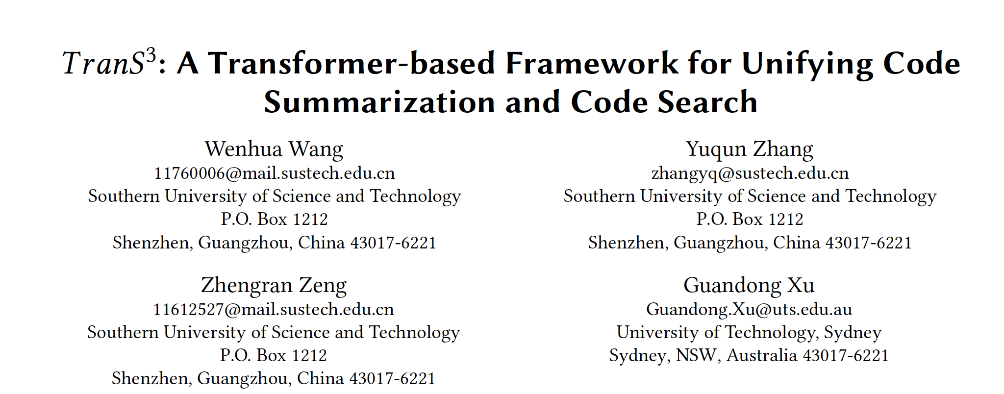 TranS^3: A Transformer-Based Framework for Unifying Code Summarization and Code Search - 知乎