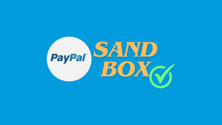 如何进行Paypal沙盒测试，在PayPal上创建Sandbox账户来测试收款 - 知乎