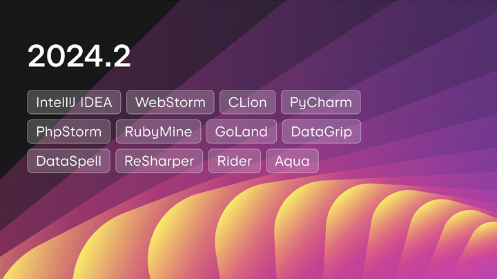 JetBrains 全系列 IDE 和 .NET 工具 2024.2 更新一览 - 知乎
