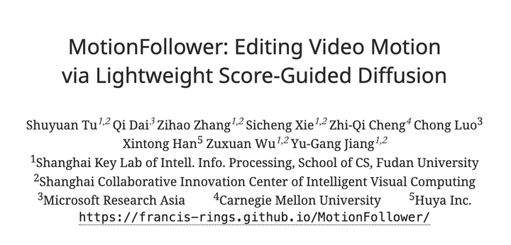 MotionFollower：一种轻量级的运动编辑方法，用于将运动从目标视频传输到源，同时保留源背景、主角的外观和摄像机运动。 - 知乎