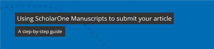 投稿系统使用指南：如何使用ScholarOne Manuscripts - 知乎