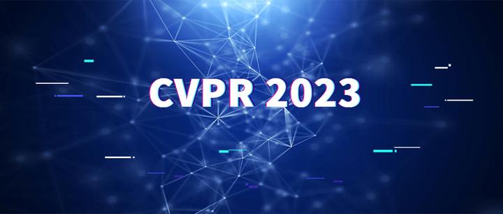CVPR 2023放榜！CVR中心被接收的6篇论文精彩速读 - 知乎