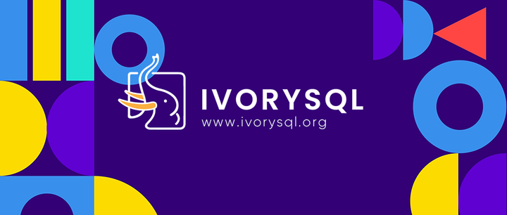 版本发布 | IvorySQL Release - 1.3 - 知乎