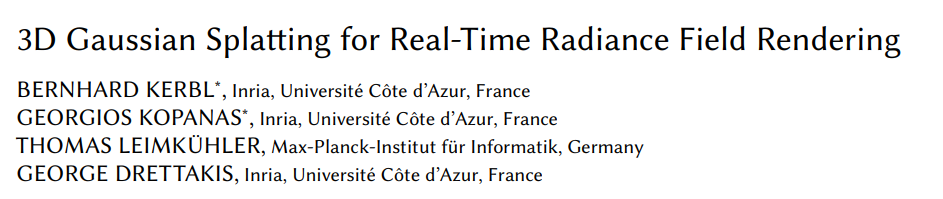 用于实时辐射场渲染的 3D Gaussian Splatting (3D Gaussian Splatting for Real-Time ...