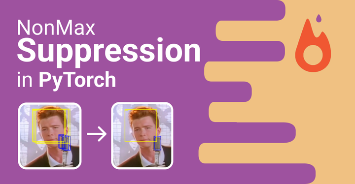 PyTorch实现非极大值抑制(NMS) - 知乎