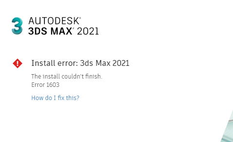 3dmax安装无法完成，出现1603错误怎么解决？ - 知乎