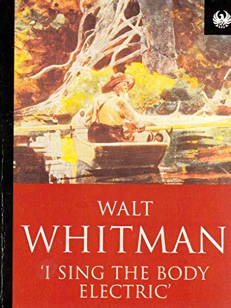 Walt Whitman(沃尔特·惠特曼)《I Sing the Body Electric》《我歌唱带电的身体》解析 - 知乎