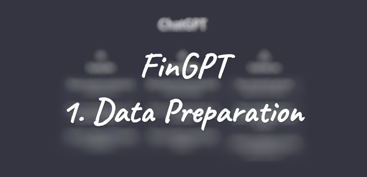 FinNLP - 使用LoRA来训练自己的FinGPT - 1. 数据准备 - 知乎