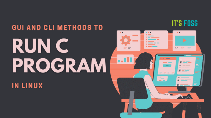 如何在 Ubuntu/Debian Linux 上编写、编译和运行一个 C 程序| Linux 中国 - 知乎