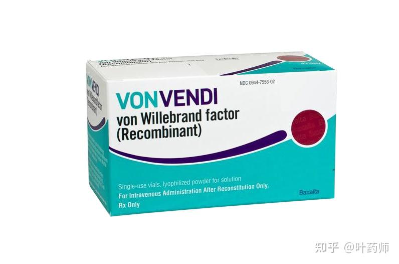 FDA批准首个用于治疗儿童血管性血友病的重组VWF药物——VONVENDI - 知乎