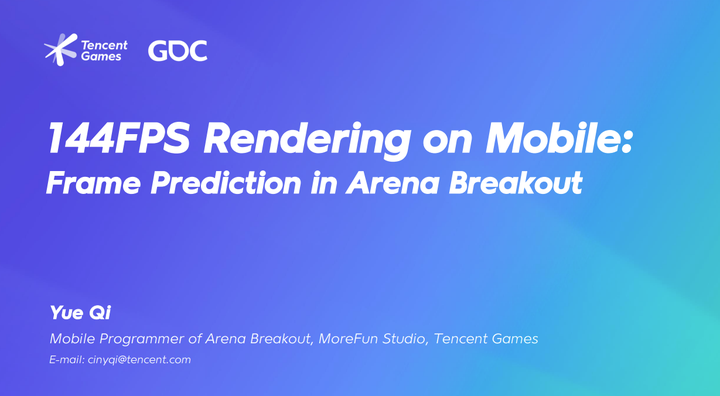 GDC24 - 144FPS Rendering on Mobile: Frame Prediction in 'Arena Breakout ...