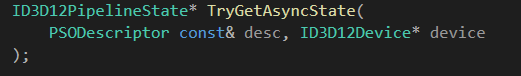 Pipeline State Object Async-Loading - 知乎