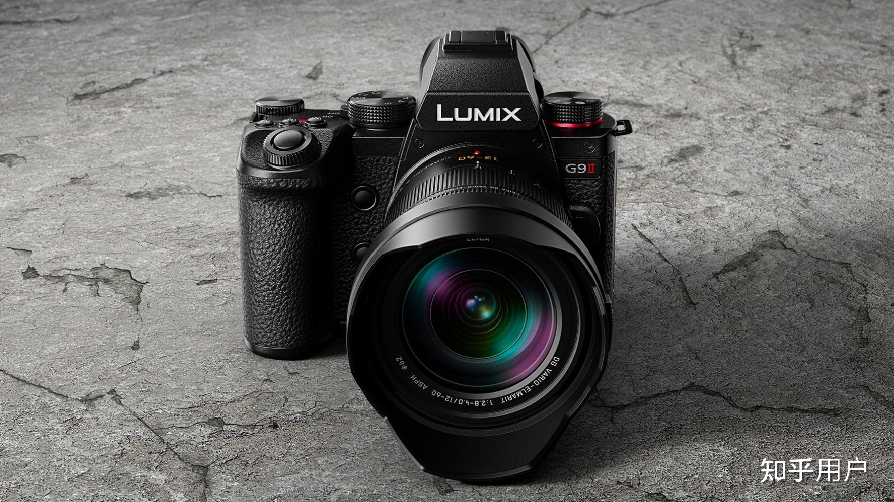 松下 M43 画幅旗舰相机 G9M2 发布，该产品的性能如何？ - 知乎