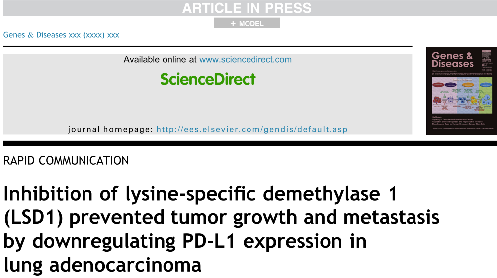 Genes Dis︱刘宏民/何鹏兴/徐义超团队发现阻断LSD1抑制肺腺癌增殖转移的新机制 - 知乎
