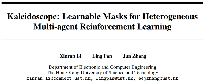 【MARL】Learnable Masks for Heterogeneous Multi-agent Reinforcement Learning - 知乎
