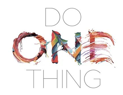 The Power of Doing Only One Thing - 知乎