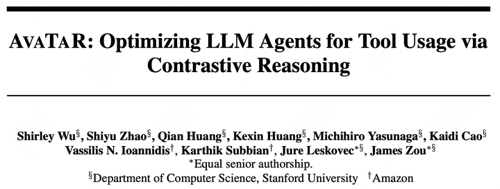 论文阅读 AvaTaR: Optimizing LLM Agents for Tool Usage via Contrastive ...