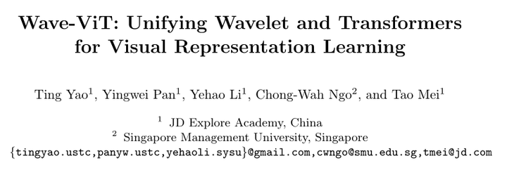 【ECCV2022】Wave-ViT: Unifying Wavelet and Transformers for Visual Representation Learning - 知乎