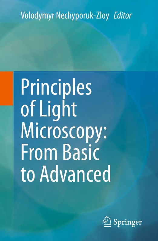 光学显微技术入门书籍分享：Principles of Light Microscopy: From Basic to Advance - 知乎