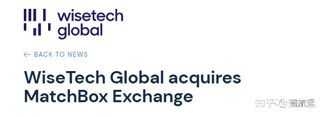 WiseTech宣布收购集装箱线上交易平台MatchBox Exchange | 壹航运 - 知乎