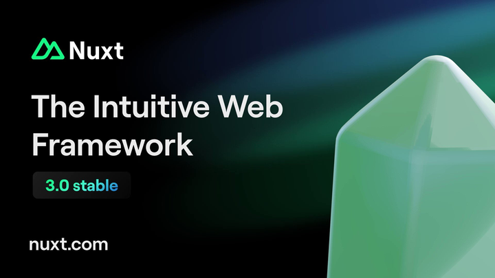 Nuxt 3.0 稳定版正式发布，基于 Vue 3 的 Web 框架 - 知乎