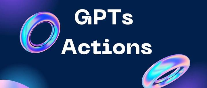 2个实例，设置GPTs Actions 链接第三方API - 知乎