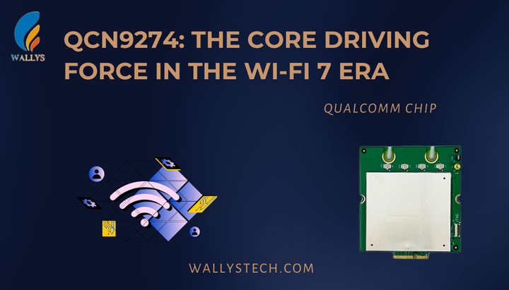 Wi-Fi 7: QCN9274 chip leading a new era of wireless connectivity - 知乎